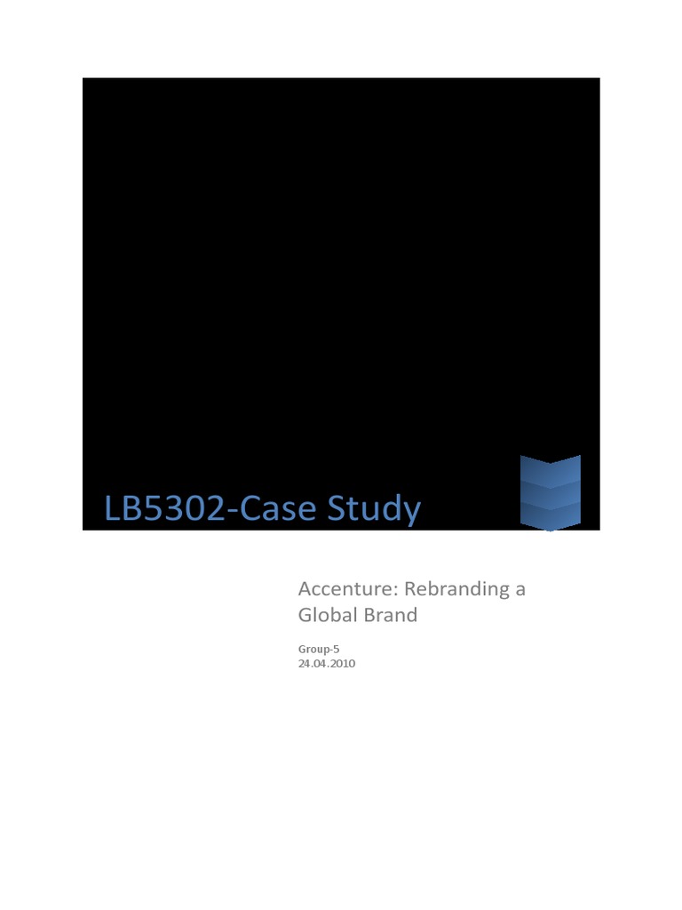 LB5302-Case Study: Accenture: Rebranding A Global Brand | PDF ...