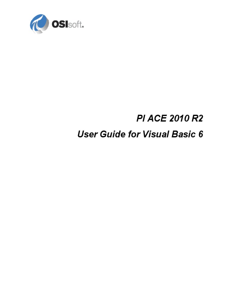 PI ACE 2010 R2 User Guide For Visual Basic 6 en | PDF | Windows ...