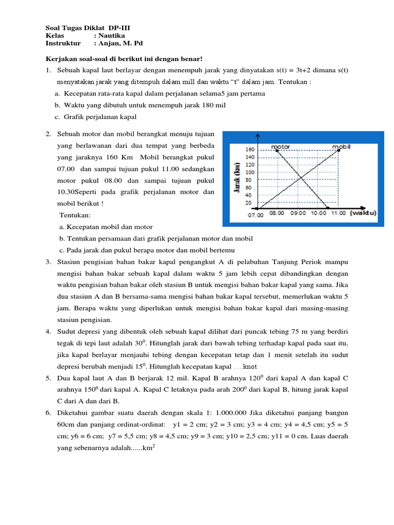 Soal Ujian Tengah Diklat DP 3 Aparatur 2016 Nautika Peningkatan | PDF