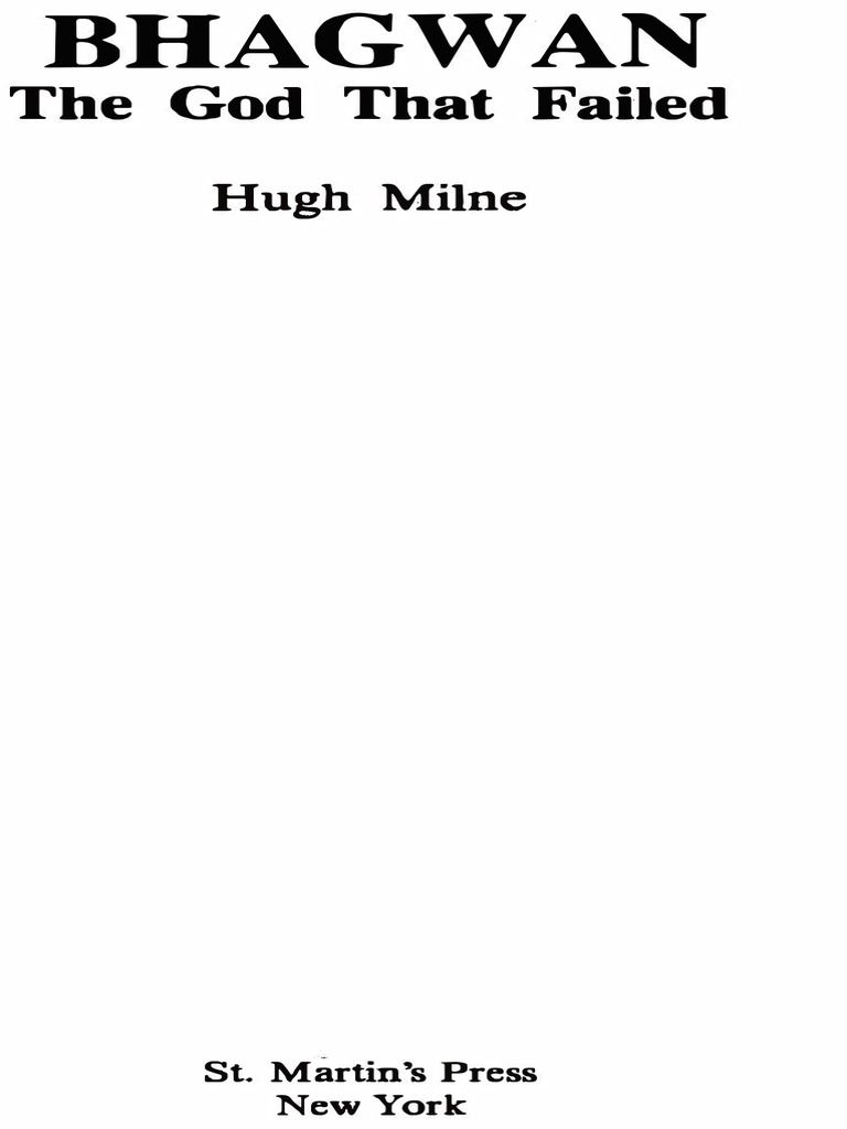 Hugh Milne - Bhagwan, The God That Failed (Osho Rajneesh) | PDF ...