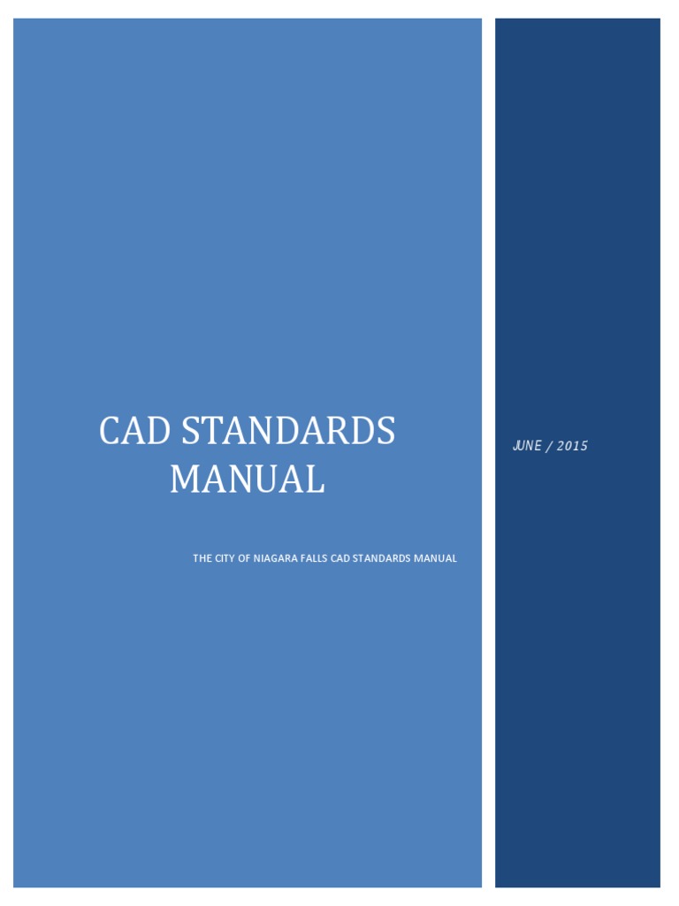 Cad Standards Manual | Auto Cad | Technology