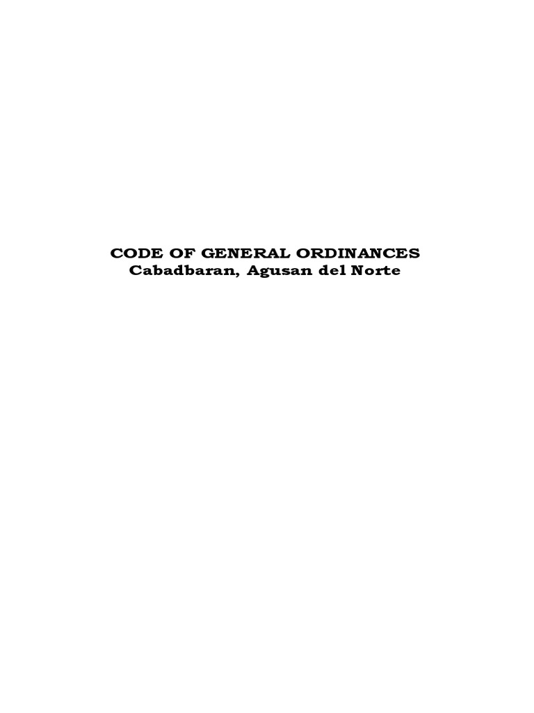 Code of General Ordinances for Cabadbaran City | PDF | Local Ordinance ...
