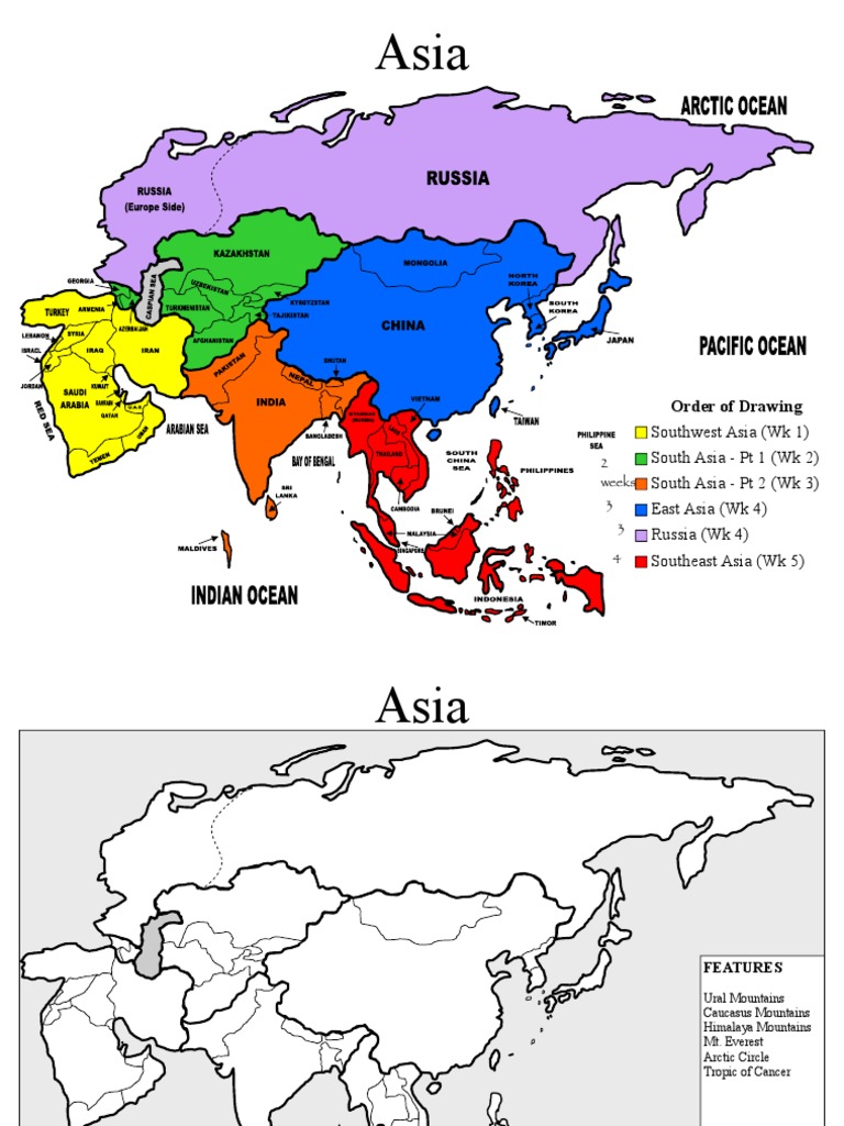 Order of Drawing Southwest Asia (WK 1) South Asia - PT 1 (WK 2) South Asia - PT 2 (WK 3) East ...