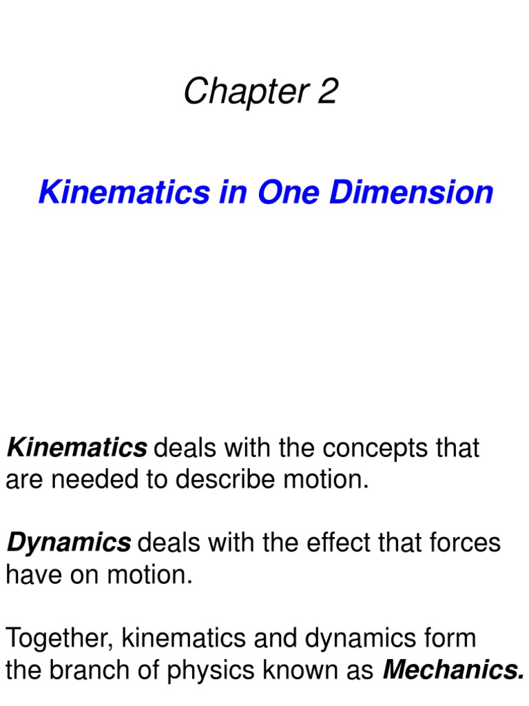 Kinematics in One Dimension | PDF | Velocity | Acceleration