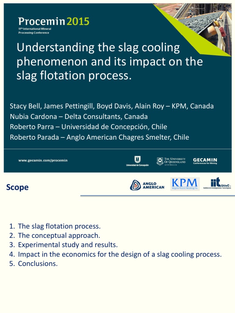 Procemin 2015 Understanding The Slag Cooling Phenomenon and Its Impact ...