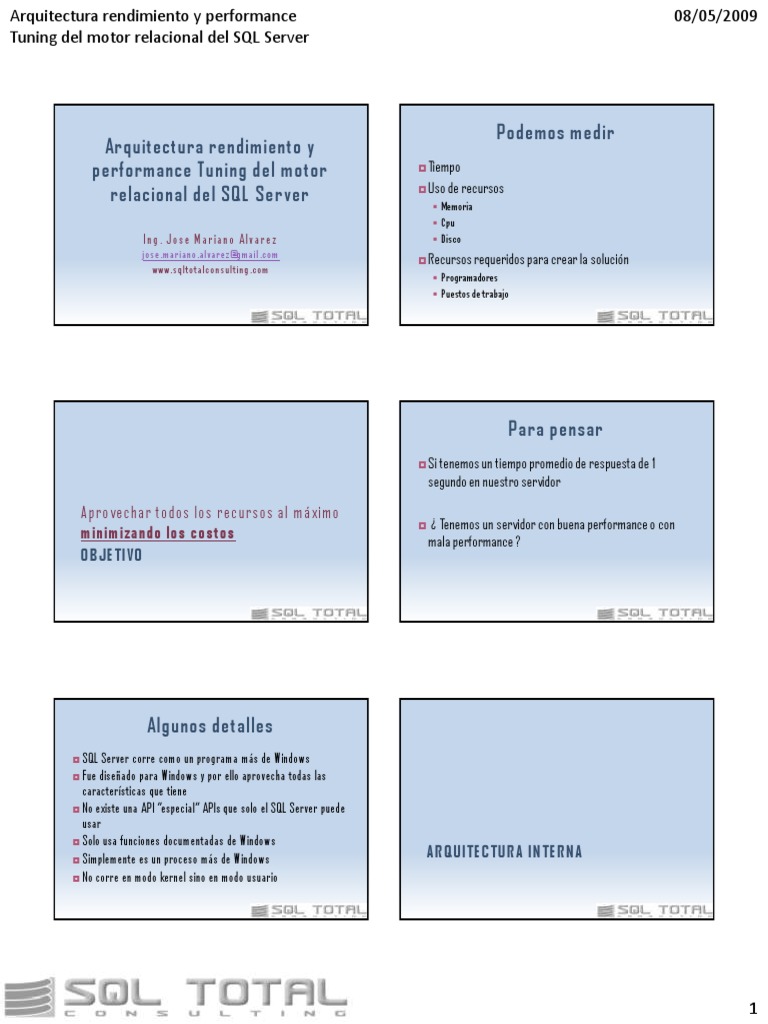Arquitectura Rendimiento y Performance Tuning Del Motor Relacional Del SQL Server Parte 1 ...