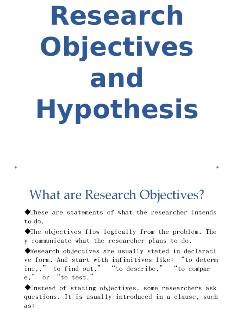 research hypothesis and objectives research hypothesis and objectives