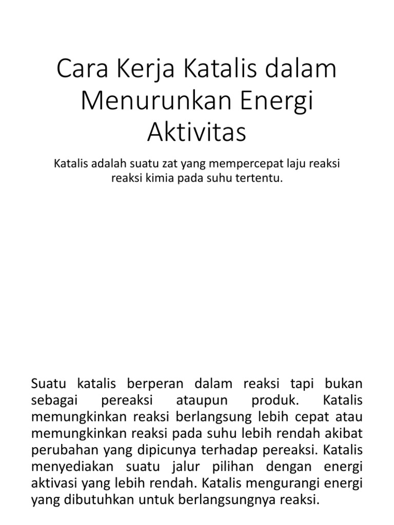 Mekanisme Kerja Katalis dalam Mengurangi Energi Aktivasi Reaksi Kimia | PDF