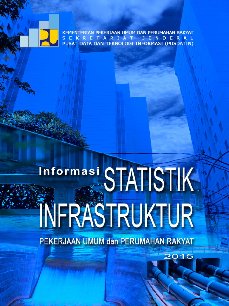 Data Statistik PUPR 2015 PDF | PDF | Pengelolaan Keuangan & Uang ...