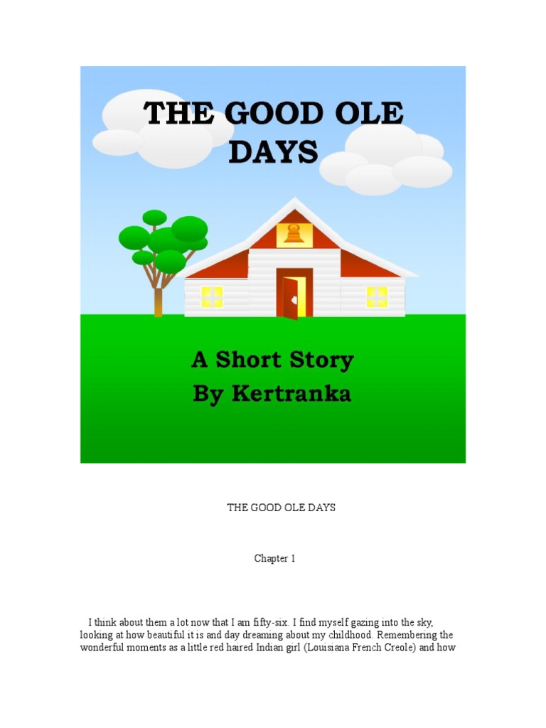 The Good Ole Days | PDF | Homework | Clothing