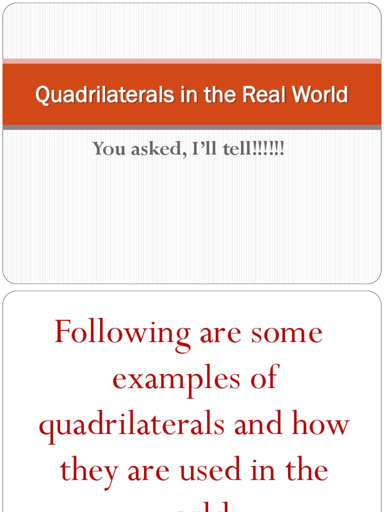 Quadrilaterals in The Real World | PDF