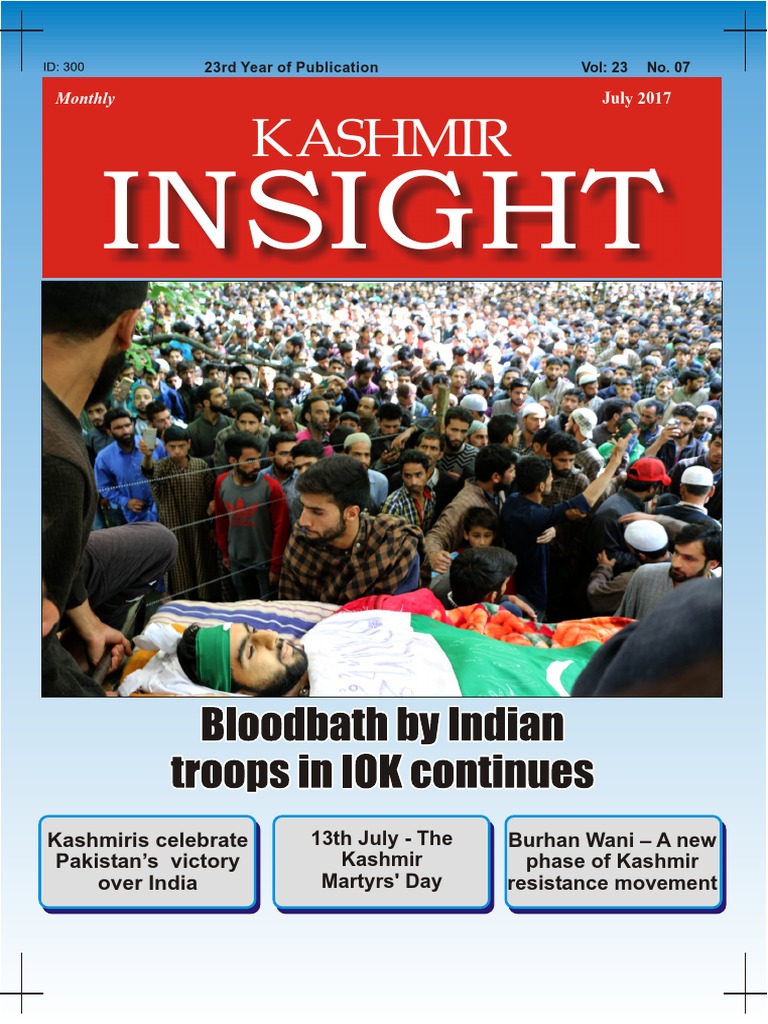 Kashmir Insight Magazine, July 2017 | PDF | Violence