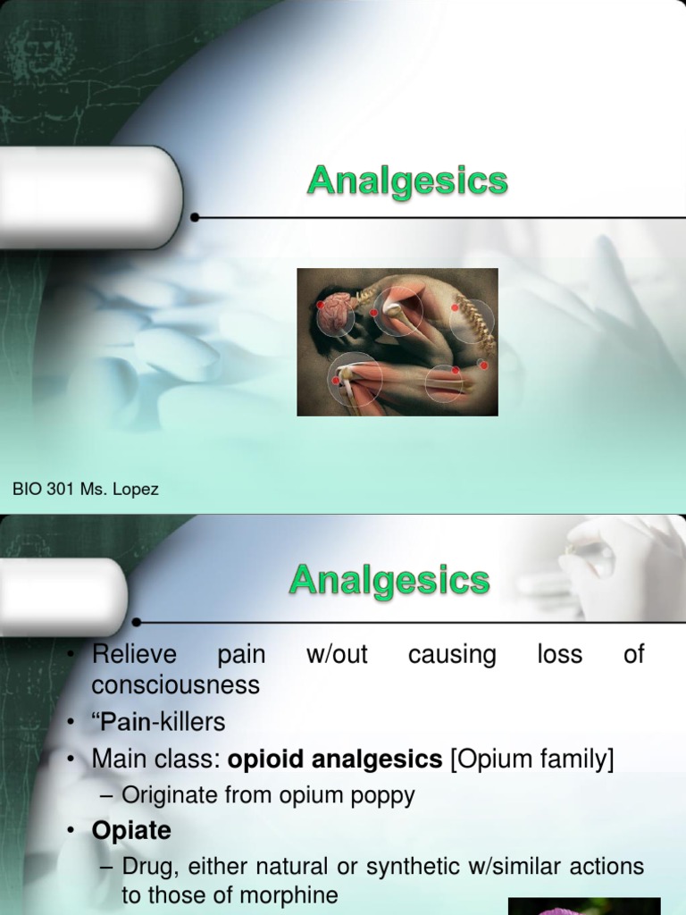 Analgesics.ppt | Opioid | Analgesic