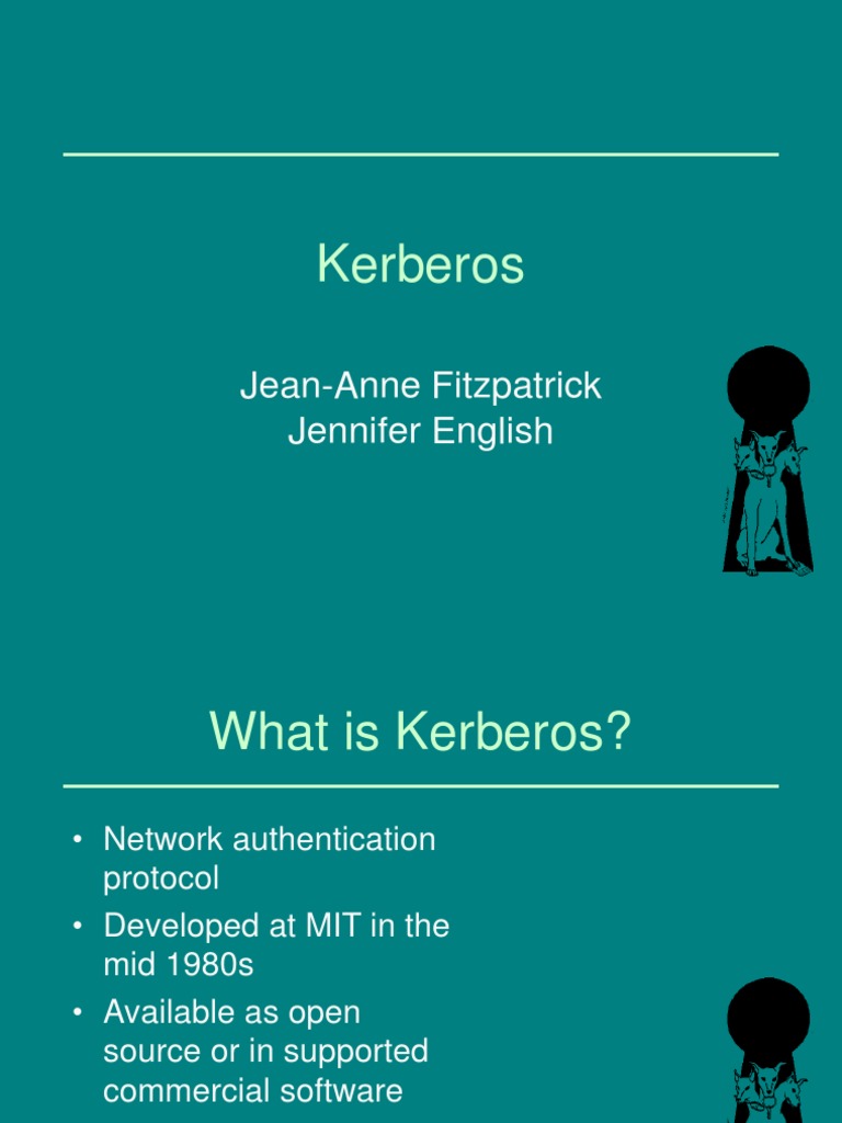 Kerberos: Jean-Anne Fitzpatrick Jennifer English | PDF | Public Key Cryptography | Crime Prevention