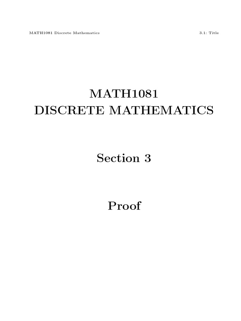 MATH1081 Discrete Mathematics 3.1: Title | PDF | Mathematical Proof | Theorem