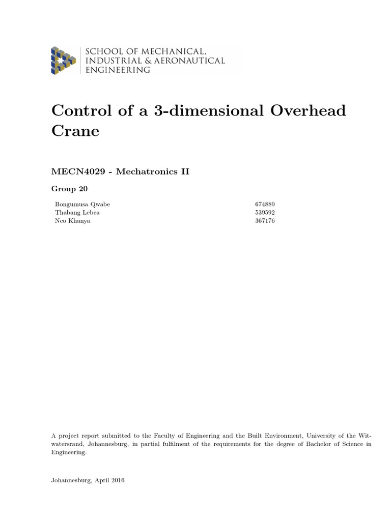 Control of A 3-Dimensional Overhead Crane: MECN4029 - Mechatronics II | Download Free PDF ...