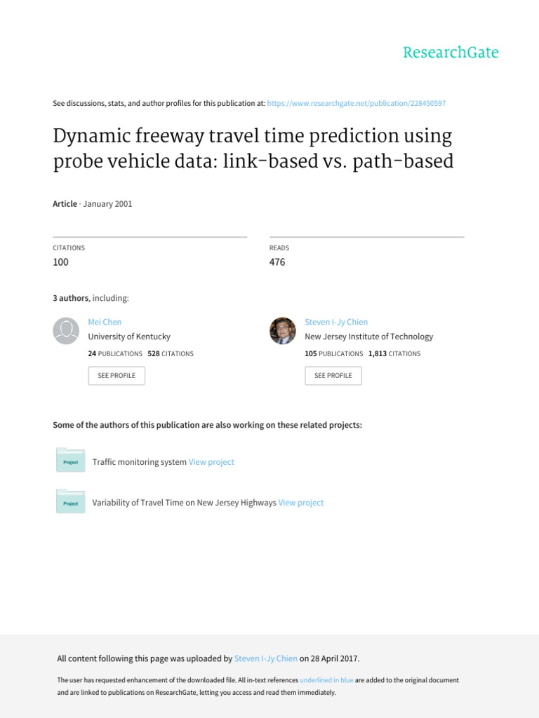 Dynamic Freeway Travel-Time Prediction With Probe Vehicle Data, Link Based Versus Path Based ...