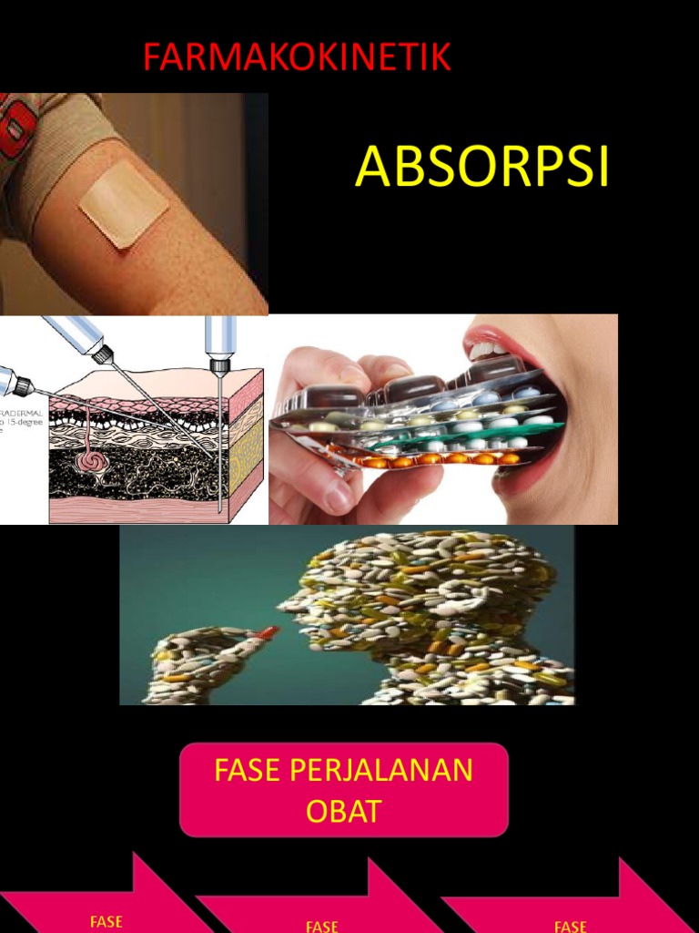 Farmakokinetik: Proses Absorpsi Obat | PDF | Kesehatan Holistik