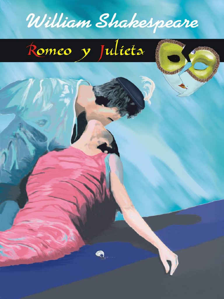 Romeo y Julieta | PDF | Romeo y Julieta | William Shakespeare