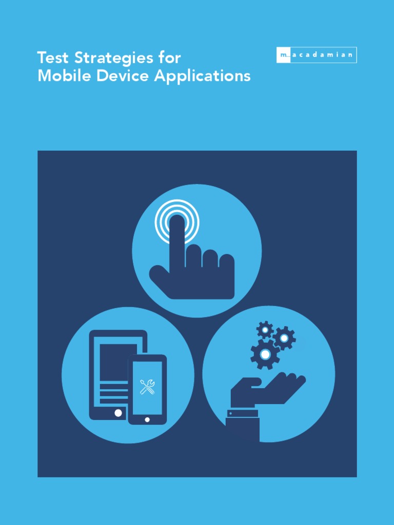 Test Strategies For Mobile Device Applications | PDF | Mobile App | Ios