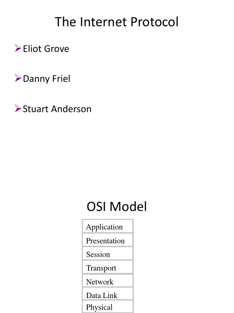 The Internet Protocol: Eliot Grove Danny Friel Stuart Anderson | PDF ...