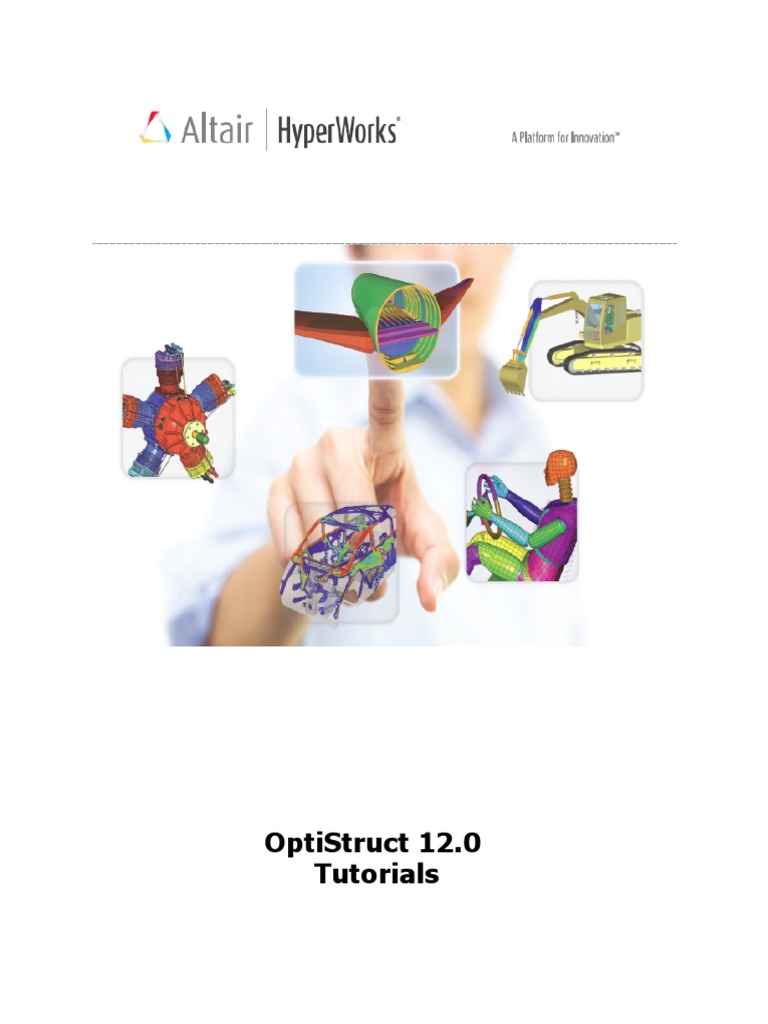 OptiStruct Tutorials | PDF | Mathematical Optimization | Finite Element Method
