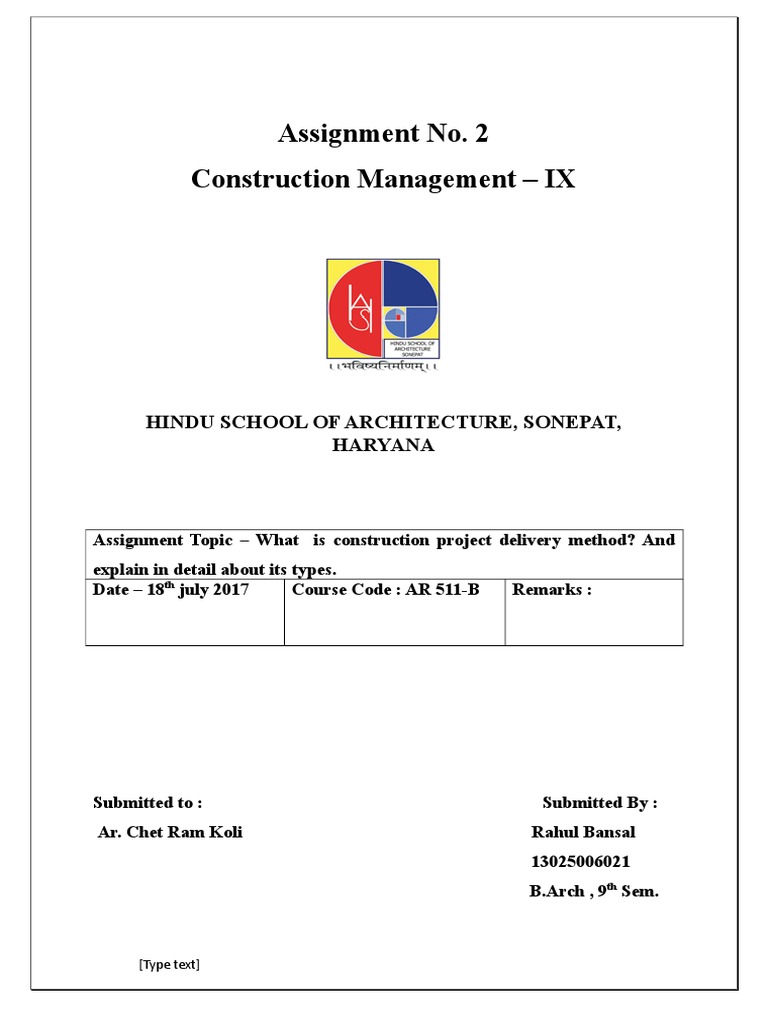 Assignment No. 2 Construction Management - IX: Hindu School of ...