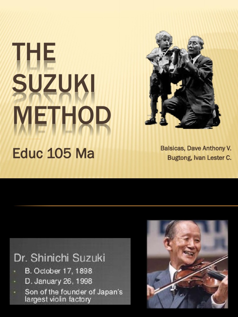 The Development and Spread of the Suzuki Method: An Exploration of ...