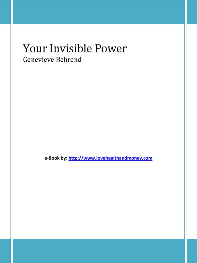 Your Invisible Power: A Guide to Visualization | PDF | Idea | Mind