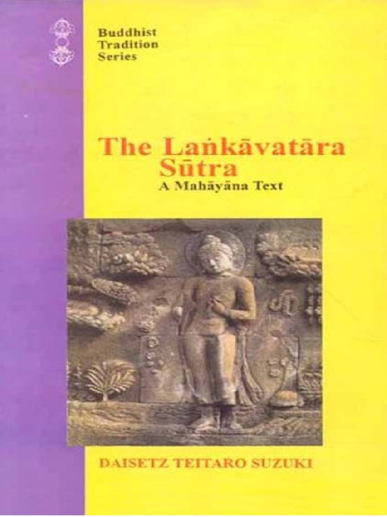 Lankavatara Sutra, A Mahayana Text. Transl. by D. T. Suzuki (1932) PDF ...
