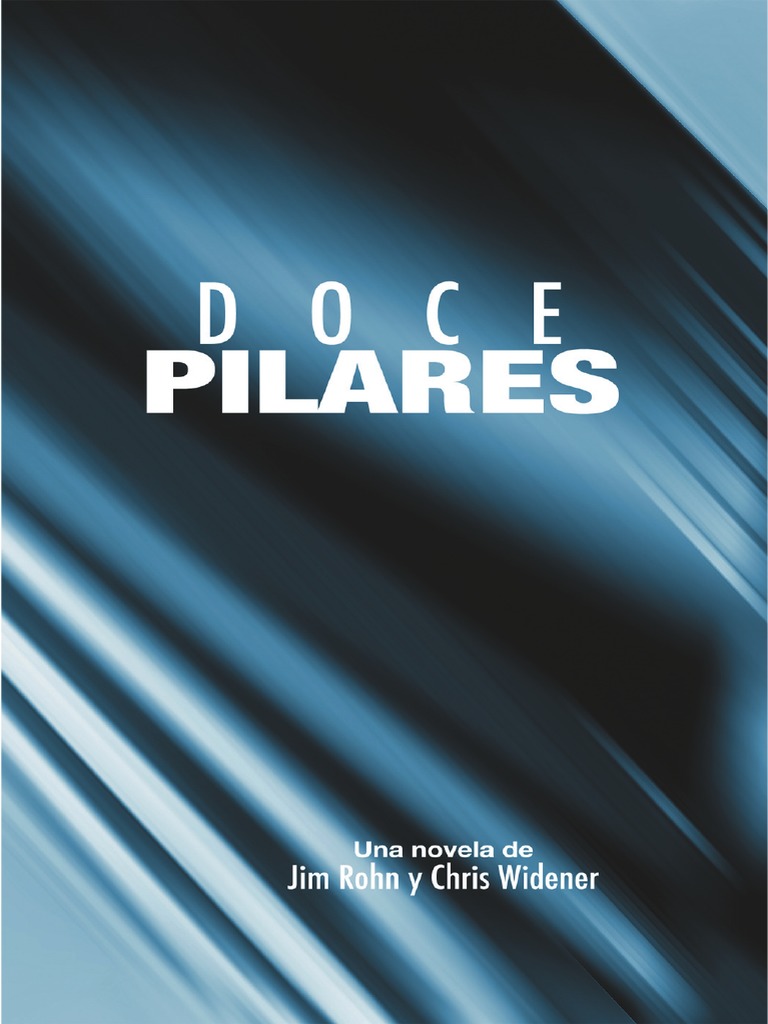 Los 12 Pilares - Jim Rohn PDF | PDF | Alma | Liderazgo