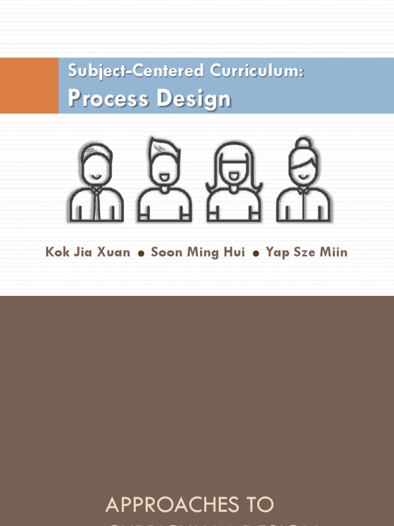 Subject-Centered Curriculum:: Process Design | PDF | Critical Thinking ...