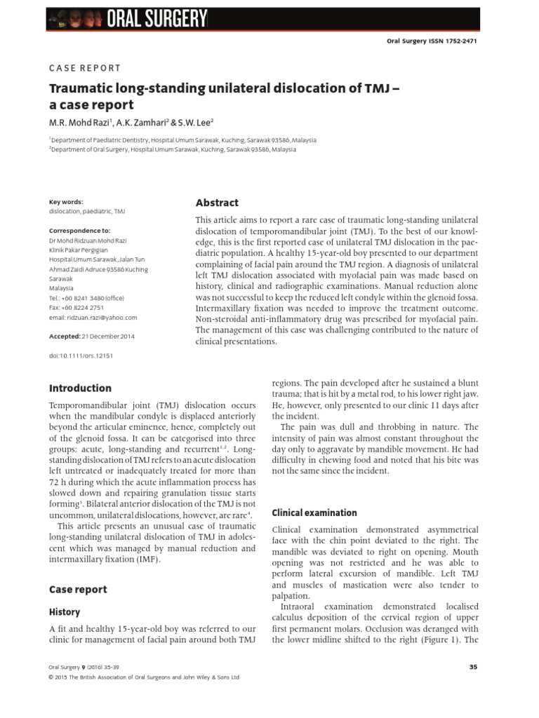 Traumatic Long Standing Unilateral Dislocation of TMJ A Case Report ...