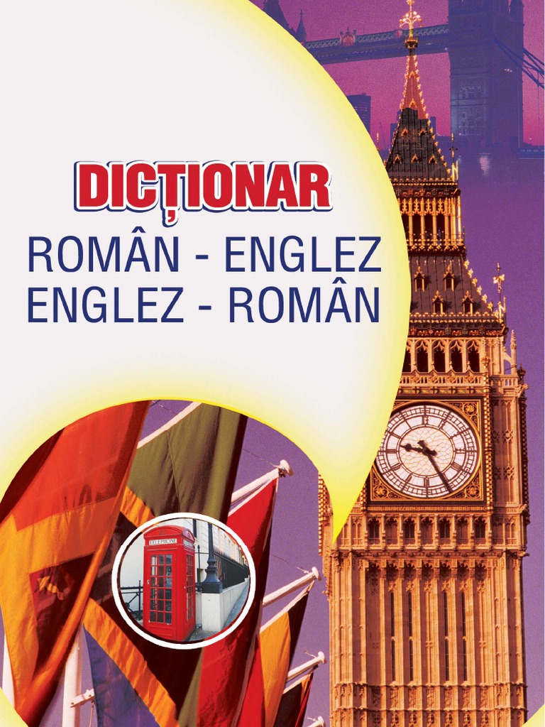 Dictionar Englez-Roman Si Roman-Englez