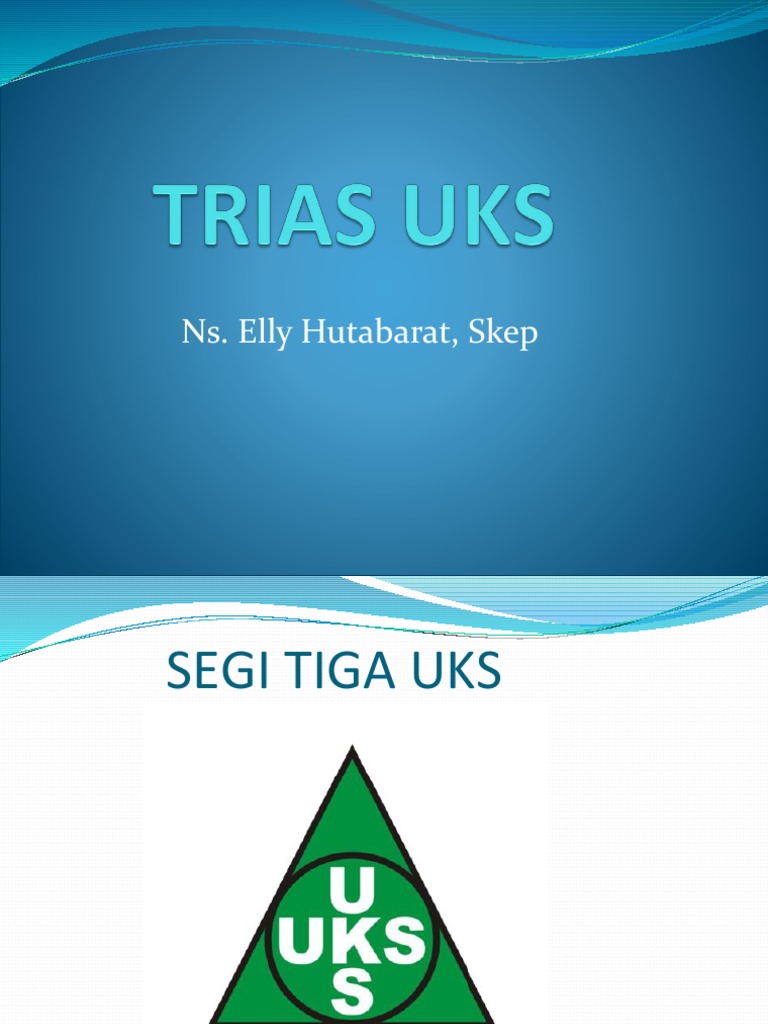Power Point Trias Uks | PDF