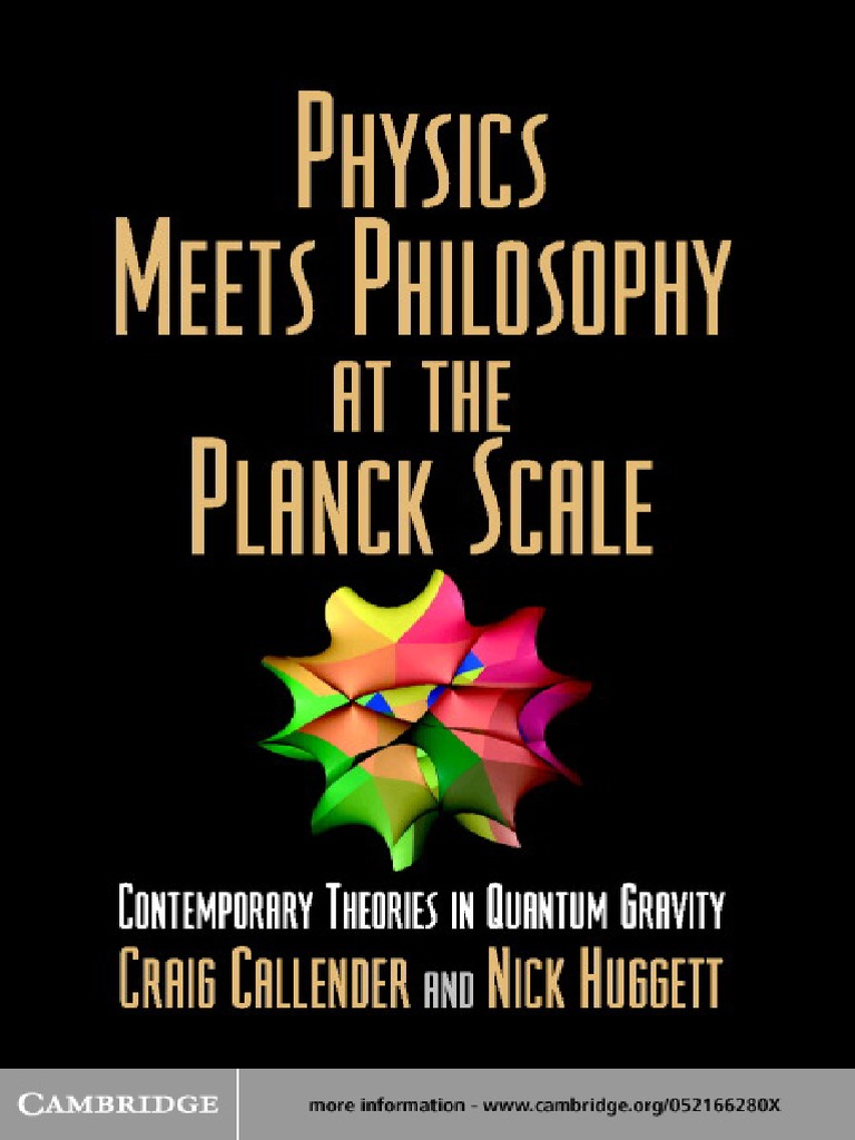 Nick Huggett Callender Huggett Phys Meets Phil Planck | PDF | General ...