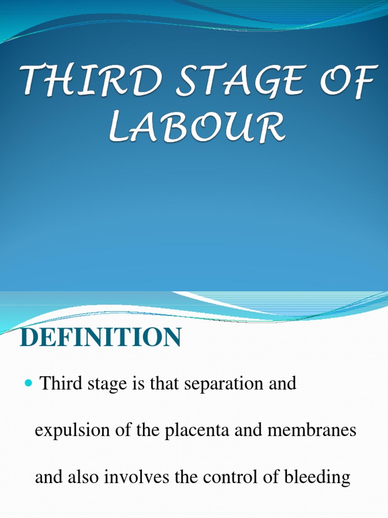 Third Stage of Labour | Placenta | Women's Health