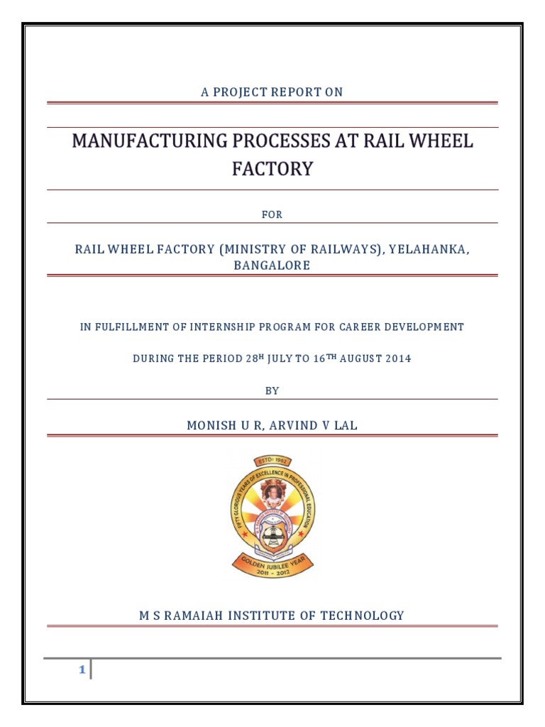Manufacturing Process at Rail Wheel Factory | PDF | Forging | Machining