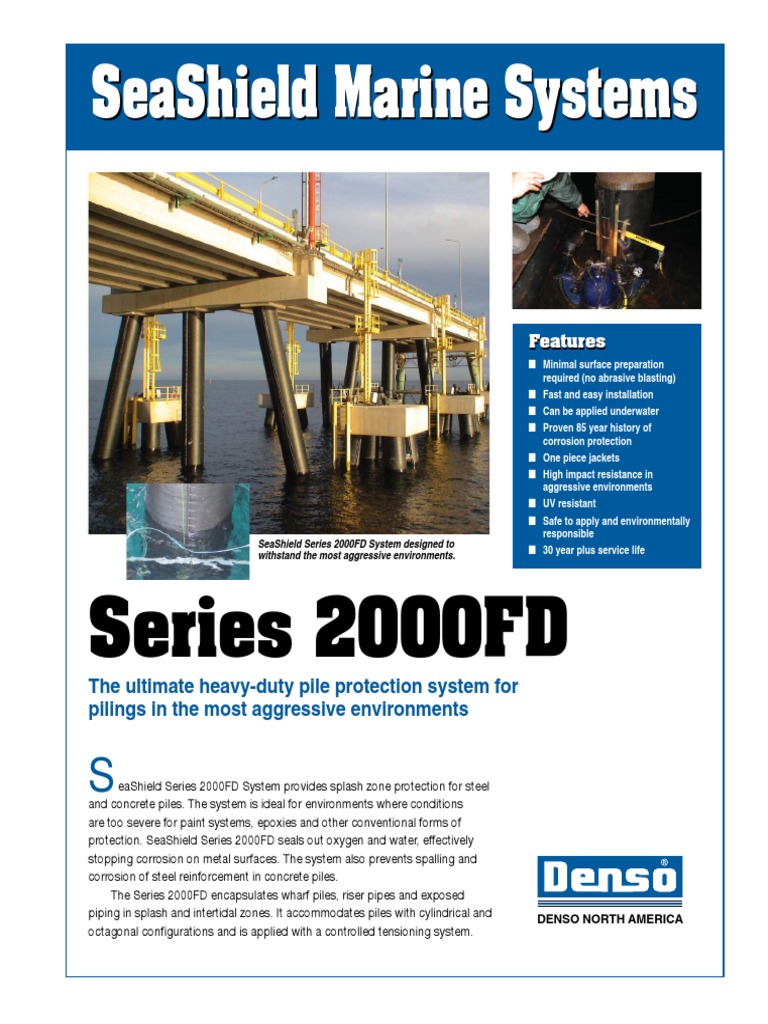 Denso SeaShield Series 2000FD Brochure | Corrosion | Deep Foundation