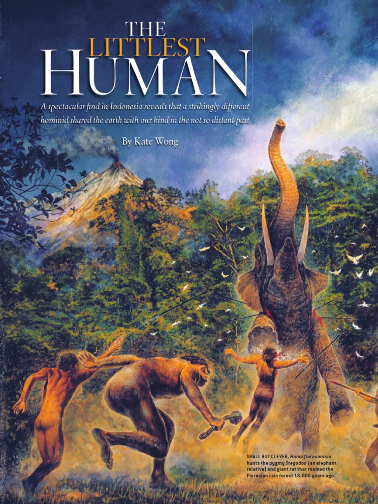 The Littlest Human. Ebu Gogo, Homo Floresciensis | PDF | Homo | Pliocene
