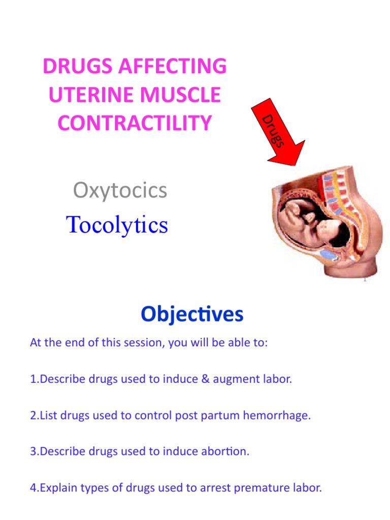 Oxytocics and Tocolytics | PDF | Childbirth | Drugs