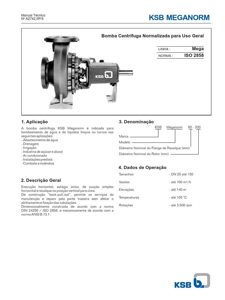 Anexo 01 - Bomba Centrifuga KSB Meganorm 80-200.pdf | Vestir | Quantidades Físicas
