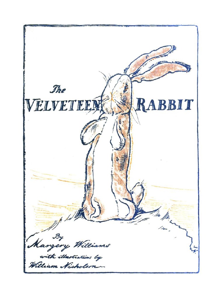 The Velveteen Rabbit: A Classic Tale | PDF