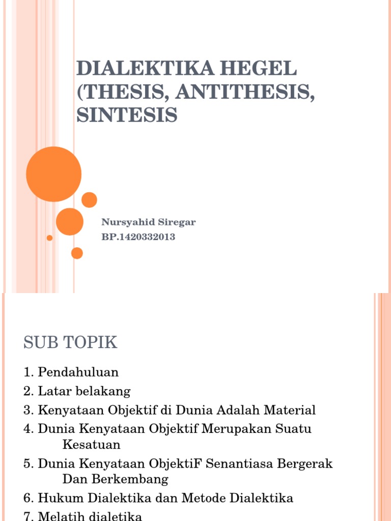 Dialektika Hegel (Thesis, AntiThesis, Sintesis | PDF
