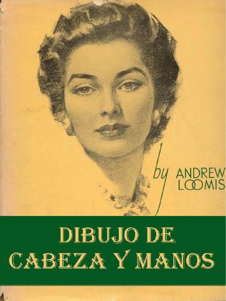 A Loomis Cara y Manos PDF | PDF | Dibujo | Cráneo