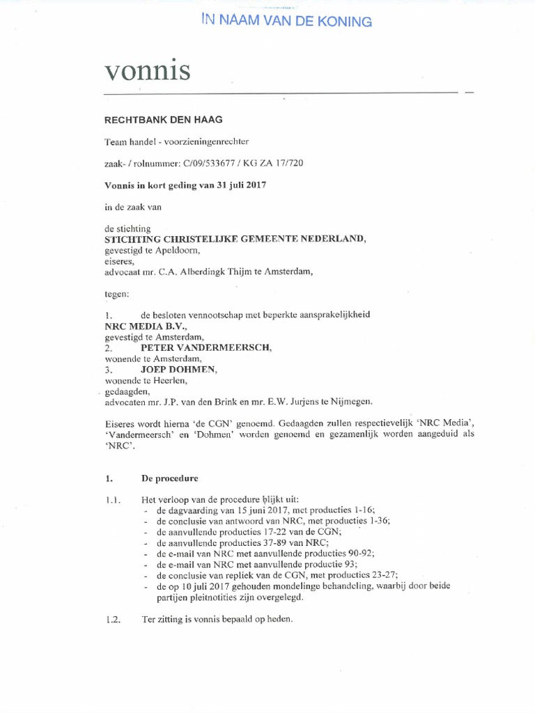 Kort Geding CGN Vs NRC Vonnis RB Den Haag Inz - NRC Media SCGN D - D - 31 Jul 2017 OCR | PDF