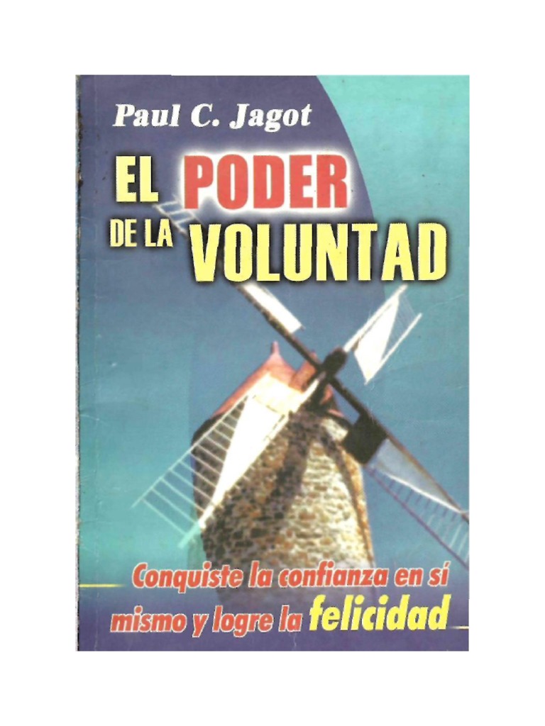 Paul C. Jagot - El Poder de La Voluntad Procesado PDF | PDF
