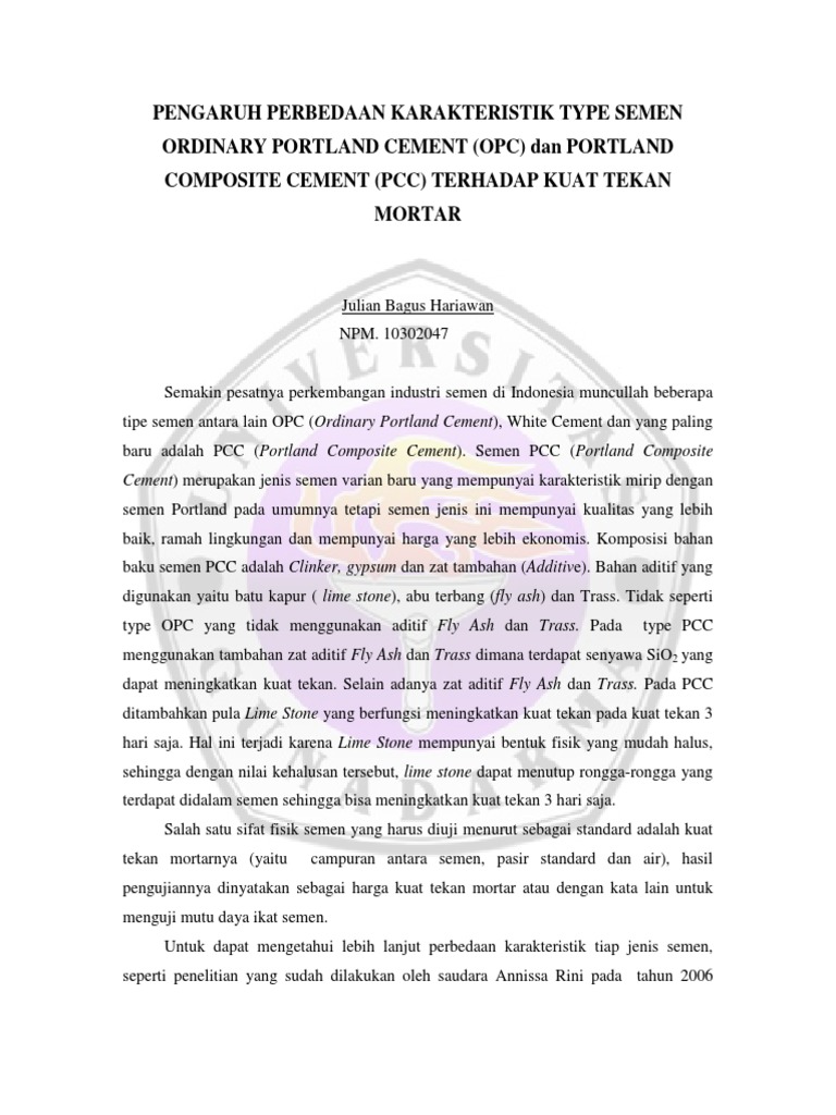 Jurnal-Pengaruh Perbedaan Karakteristik Type Semen Ordinary Portland Cement (OPC) & Portland ...