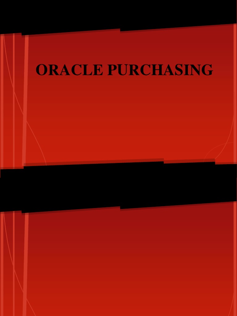 Oracle Purchasing | PDF | Procurement | Point Of Sale