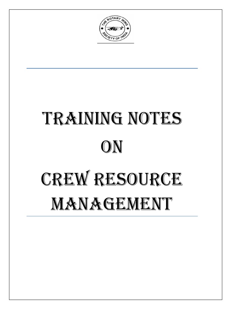 CRM Training Note | PDF | Situation Awareness | Leadership